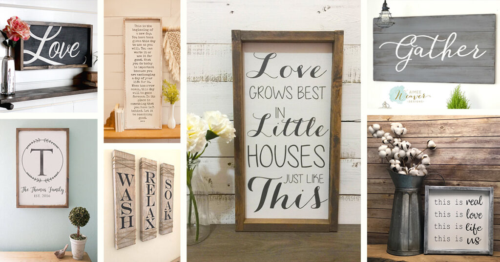 40+ Best Modern Farmhouse Sign Ideas and Designs for 2023